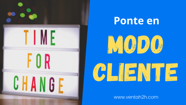 Ponte en modo cliente - Venta H2H